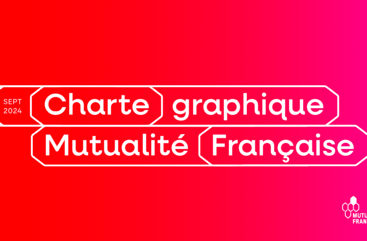 Le nouvel univers graphique de la Mutualité Française